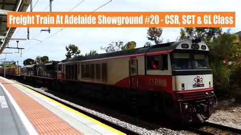 Freight Train At Adelaide Showground 20 CSR SCT GL Class YouTube