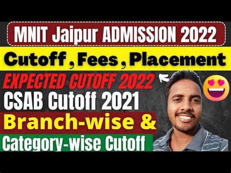 MNIT JAIPUR CUTOFF 2022 MNIT JAIPUR Admission Process 2022 Fees