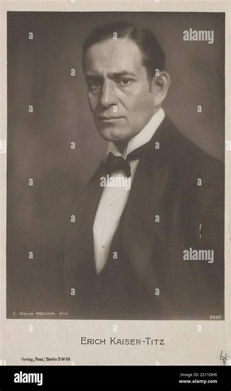 Erich Kaiser Titz Photo Von Eduard Wasow Stock Photo Alamy