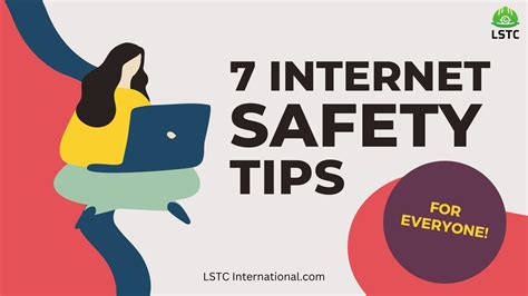 7 Internet Safety Tips Lstc
