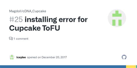 Installing Error For Cupcake Tofu · Issue 25 · Magdollcdnacupcake