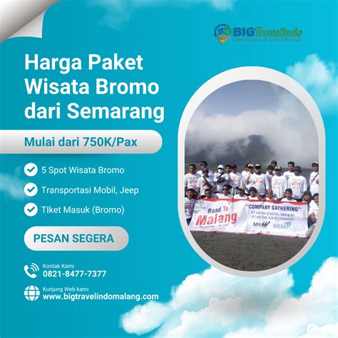 Harga Paket Wisata Bromo Dari Semarang Bigtravelindo