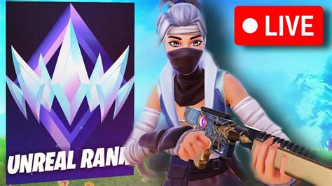 Live UNREAL Ranked 1V1s Creative Reload YouTube