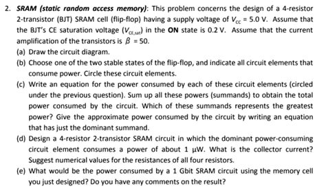 Solved Sram Static Random Access Memory This Problem Concerns The