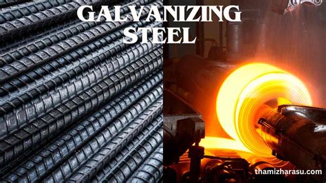 Galvanizing Steel Understanding The Process And Benefits
