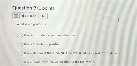 Solved Question 9 1 ﻿point What Is A Hypothesisit Is A