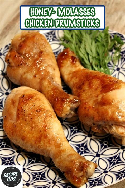 Honey Molasses Chicken Drumsticks Recipe Girl