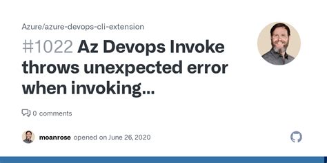 Az Devops Invoke Throws Unexpected Error When Invoking