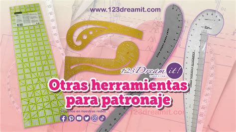 Más Reglas Y Accesorios Para Patronaje 123 Dream It Blog De Costura