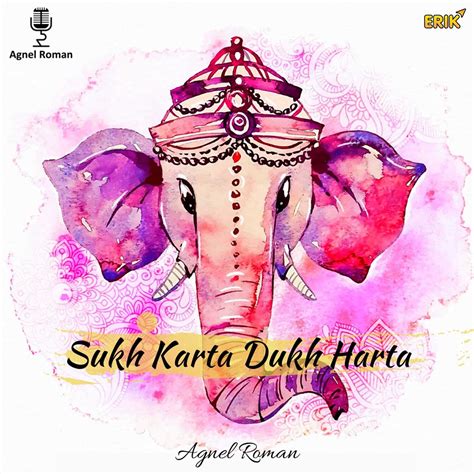 ‎sukh Karta Dukh Harta Single By Agnel Roman On Apple Music