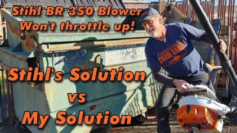 How To Fix A Stihl BR 350 Blower That Won T Throttle Up YouTube