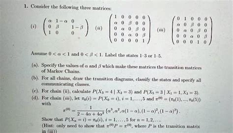 Solved Consider The Following Three Matrices Assume A B C D 0