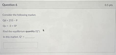 Solved Question 6Consider The Following Chegg