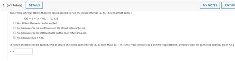 Solved Determine Whether Rolle S Theorem Can Be Applied To F Chegg