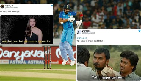 Ind Vs Aus 2022 Top 10 Funny Kl Rahul Memes After His Failure In