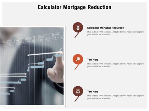 Calculator Mortgage Reduction Ppt Powerpoint Presentation Summary Cpb