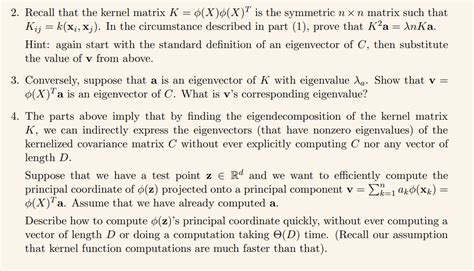 Solved In This Question We Will Derive The Kernelized Chegg