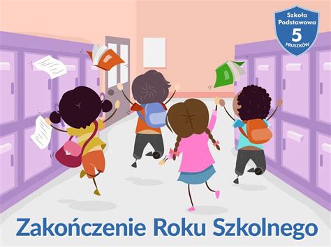 Zakończenie Roku Szkolnego Szkoła Podstawowa nr w Pruszkowie