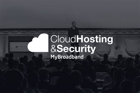 Cloud Hosting Security Conference Mybroadband