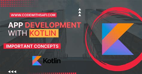What should I learn in Kotlin for Android development | Important Concepts of Kotlin | by ...