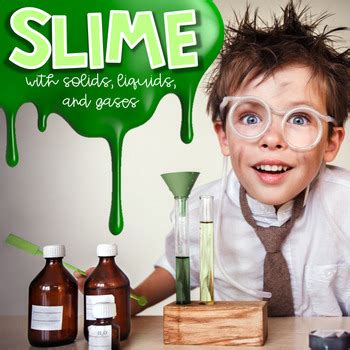 SLIME with Solids, Liquids, and Gases by Bethany Ray | TpT