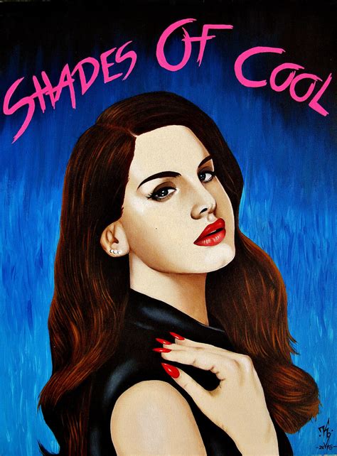 Shades Of Cool Lana Del Rey By KgTheOctopus