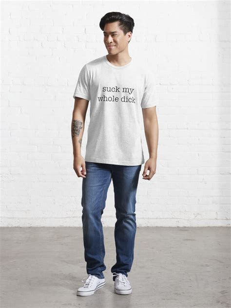 Lutsch Meinen Ganzen Schwanz T Shirt Von Shess99 Redbubble