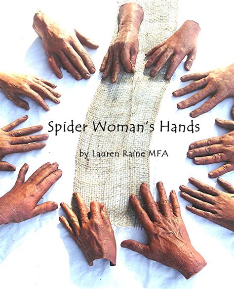 Spider Woman A Metaphor For Our Time