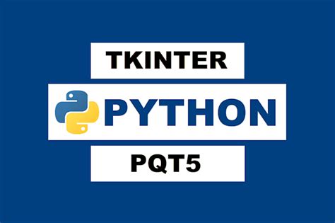 Pyqt Vs Tkinter Which Should You Use With Example 45 Off