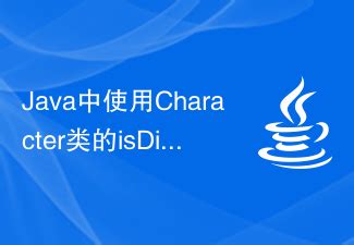 Using The Isdigit Method Of The Character Class In Java To Determine Whether A Character Is A
