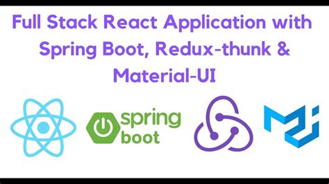 Build React Full Stack Application Using Springboot Redux Thunk And Material Ui