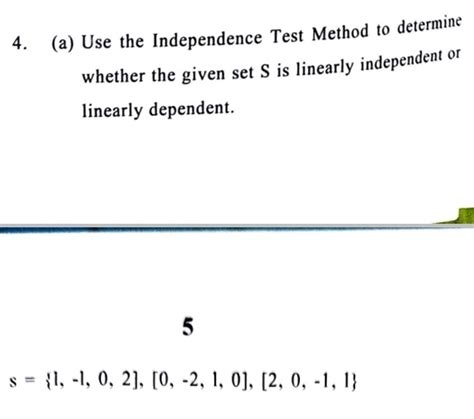 Solved A ﻿use The Independence Test Method To Determine