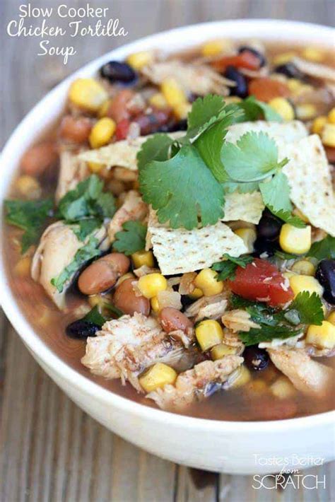 Slow Cooker Chicken Tortilla Soup Tastes Better From Scratch