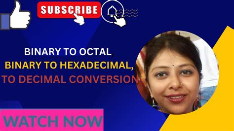 Any Number System To Decimal Conversion Binary To Octal Binary To