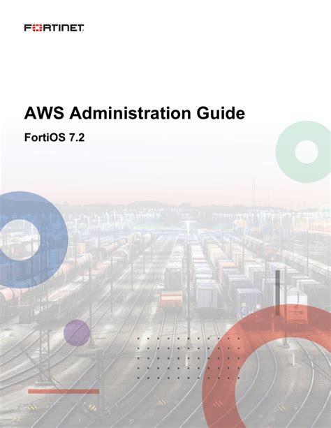 Fortios 7 2 Aws Administration Guide