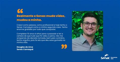 Senac Rs No Linkedin Senacrs Mudandoavida Depoimento Trajetória
