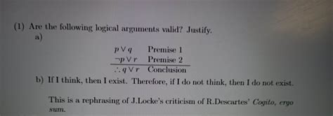Solved 1 Are The Following Logical Arguments Valid