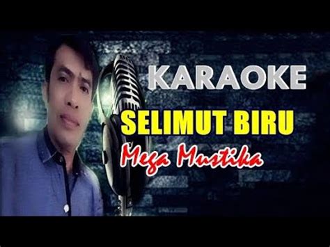 SELIMUT BIRU MEGA MUSTIKA YouTube