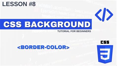 Css Border Width Style Color Css Tutorial For Beginners Lesson 8