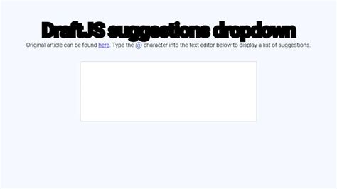 Draftjs Suggestions Dropdown