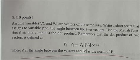 solved [10 ﻿points]assume variables v1 ﻿and v2 ﻿are vectors