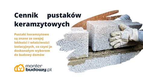 Cennik pustaków keramzytowych w 2024 roku Niska cena