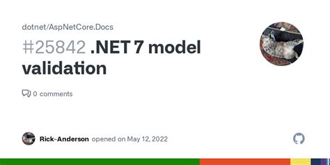 7 model validation · issue 25842 · dotnet aspnetcore docs · github