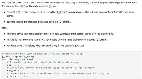solved with our truncated basis matrix we can now compress