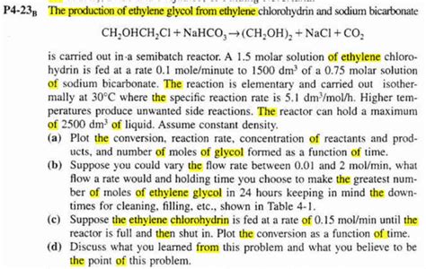 Solved The Production Of Ethylene Glycol From Ethylene