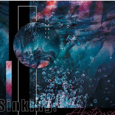Insecurity Single By Sinking Spotify