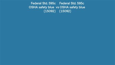 Federal Std 595c 15092 OSHA Safety Blue Vs 15092 OSHA Safety Blue