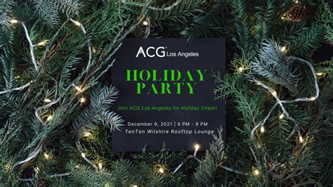 Acg La Holiday Party Tenten Wilshire Rooftop Lounge Acg Los Angeles
