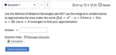 Solved Use The Method Of Midpoint Rectangles Do Not Use The