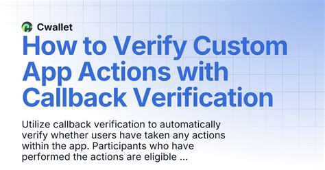 How To Verify Custom App Actions With Callback Verification Cwallet